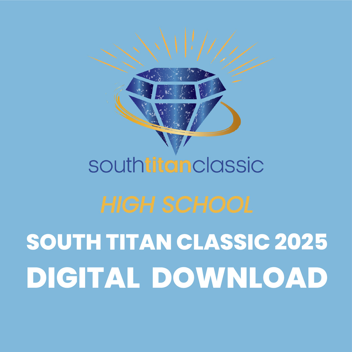 South Titan Classic 2025 - Saturday Competition | Select Your Group! D ...